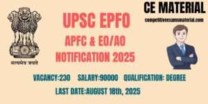 UPSC EPFO Notification 2025 - CE Material